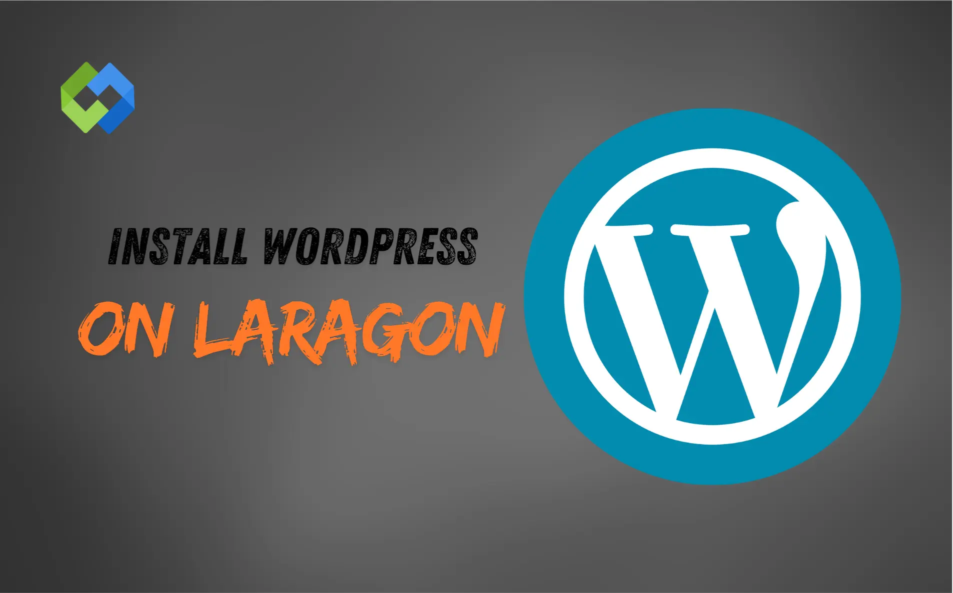 How to Install WordPress on Laragon