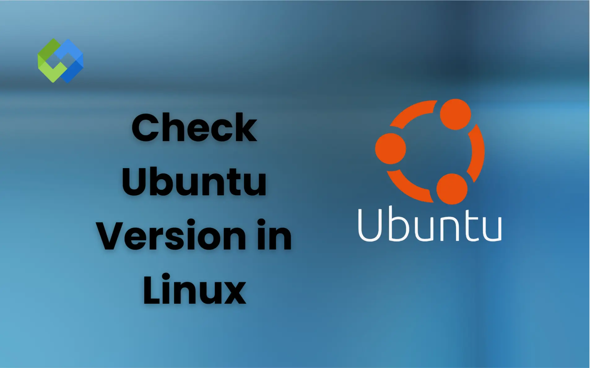 How To Check Ubuntu Version In Linux Command Line