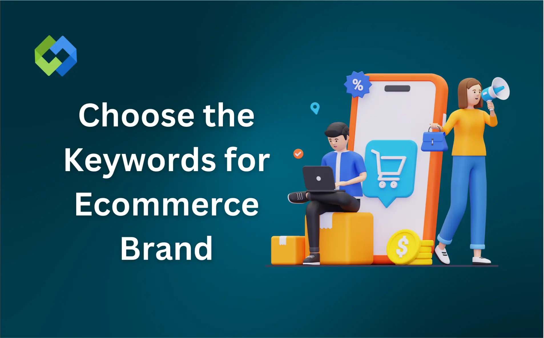 How to Choose the Keywords for Ecommerce Brand