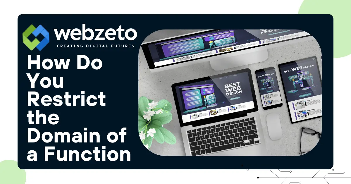 How Do You Restrict the Domain of a Function