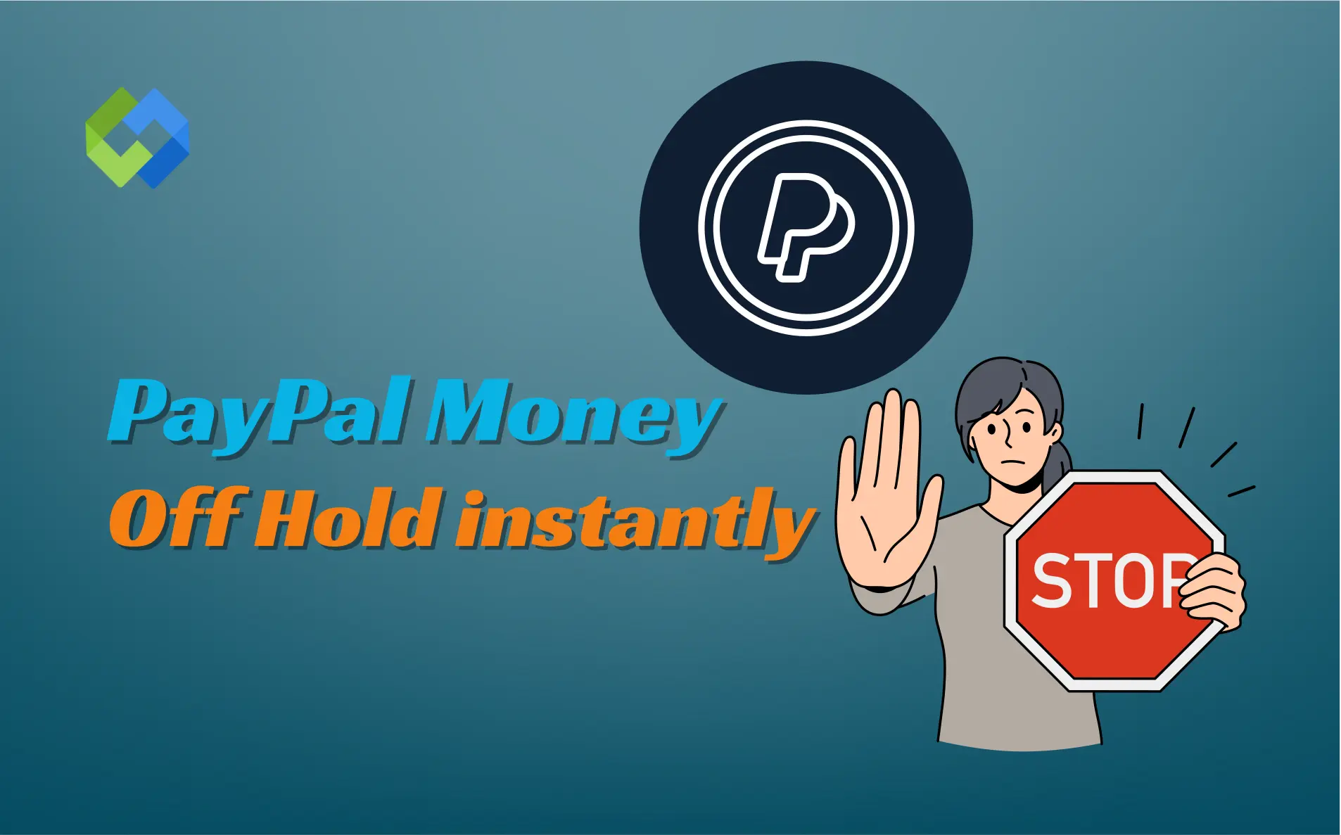 How to Get PayPal Money off Hold Instantly