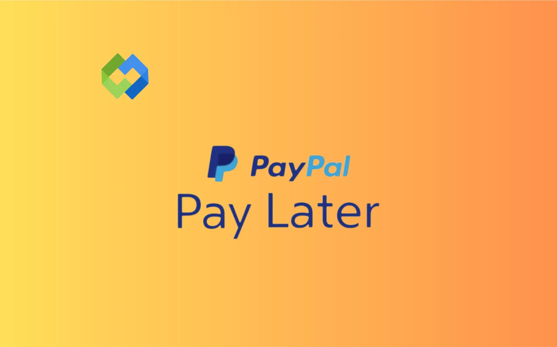 What Is PayPal Pay Later