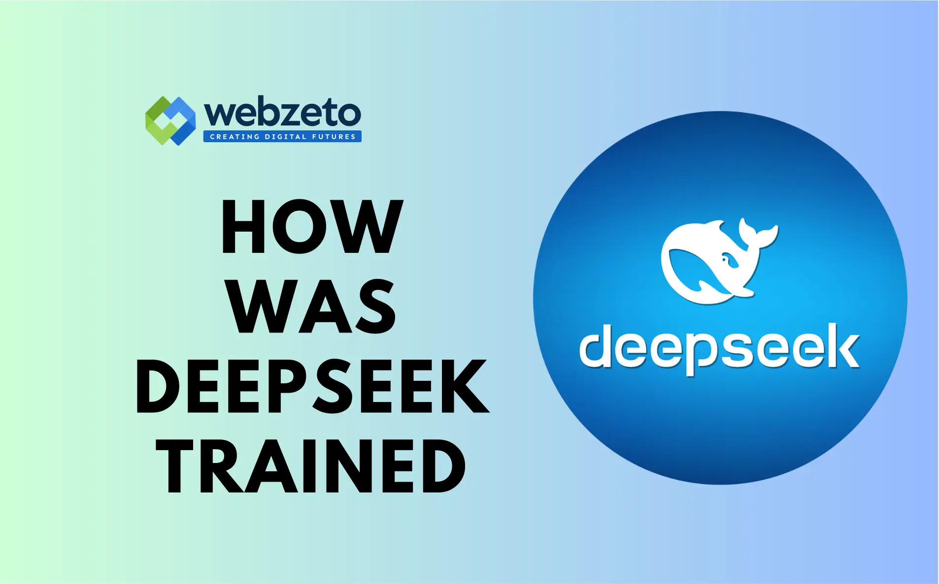 How Was Deepseek Trained - Webzeto