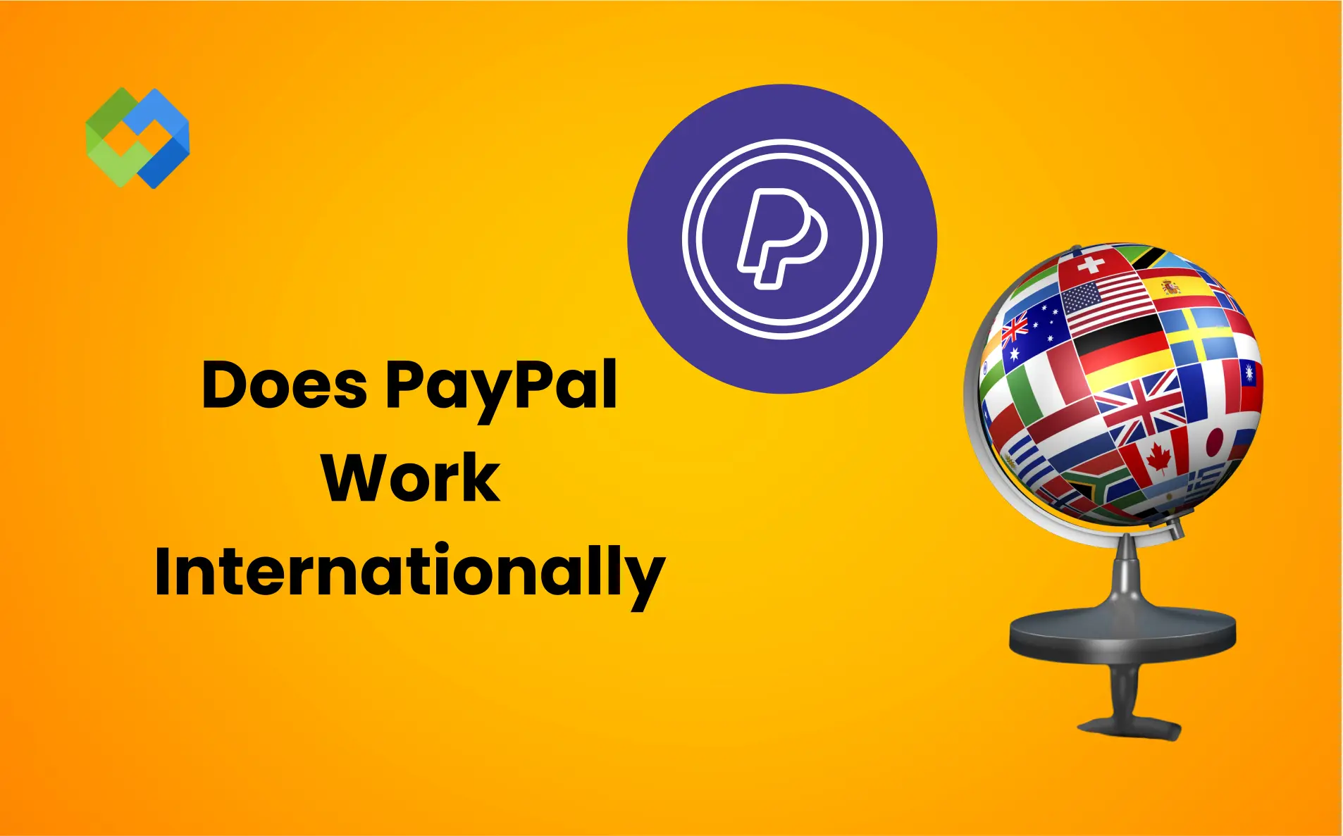 Does PayPal Work Internationally - Webzeto