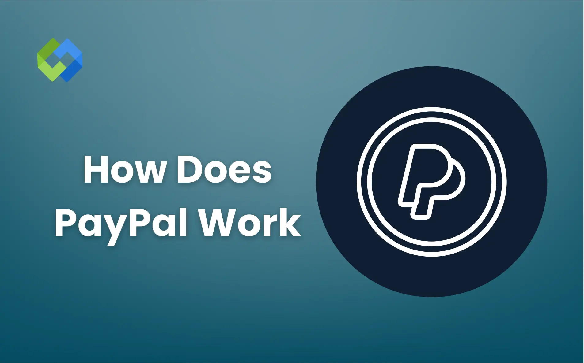 How Does PayPal Work - Webzeto