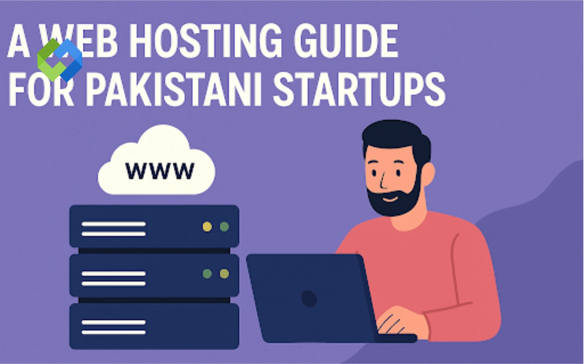 A Web Hosting Guide for Pakistani Startups - Webzeto