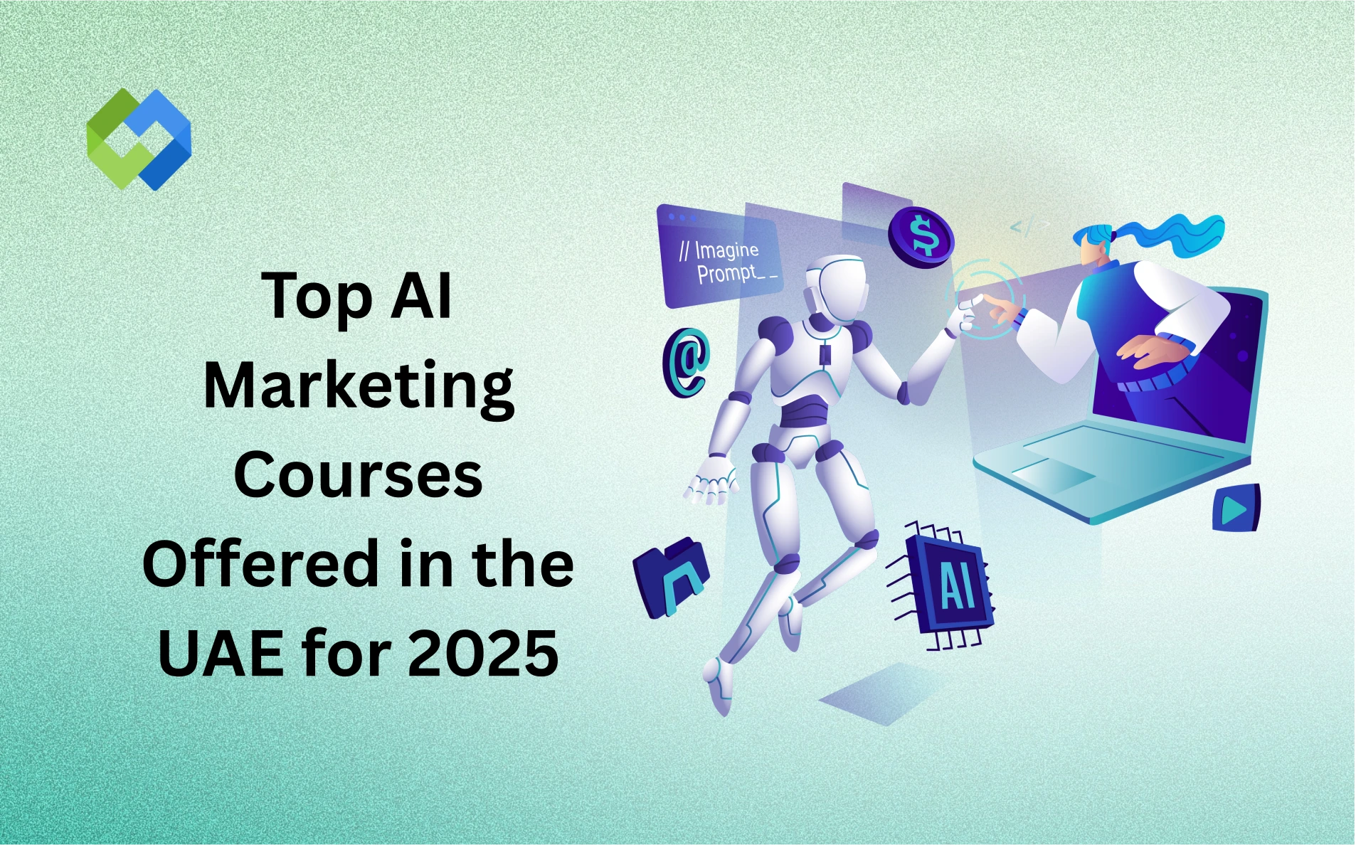 7 Top AI Marketing Courses Offered in the UAE for 2025 - Webzeto