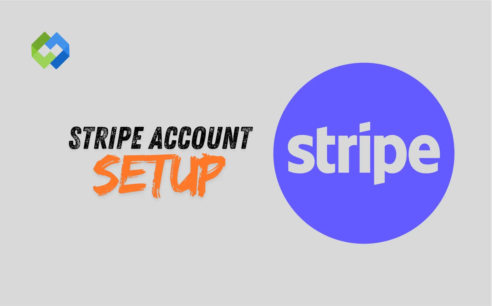 Stripe Account Setup Guide - Webzeto