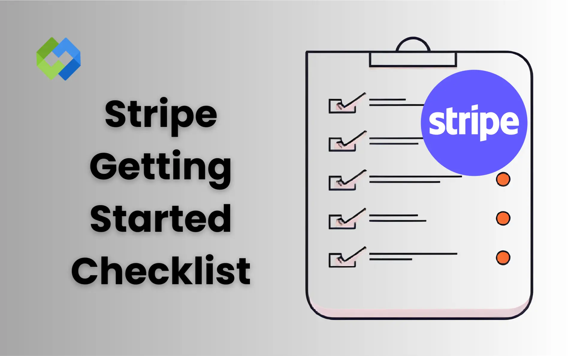 Stripe Getting Started Checklist - Webzeto