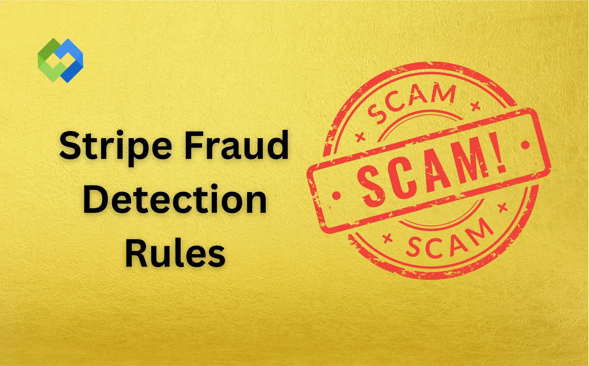 Stripe Fraud Detection Rules - Webzeto